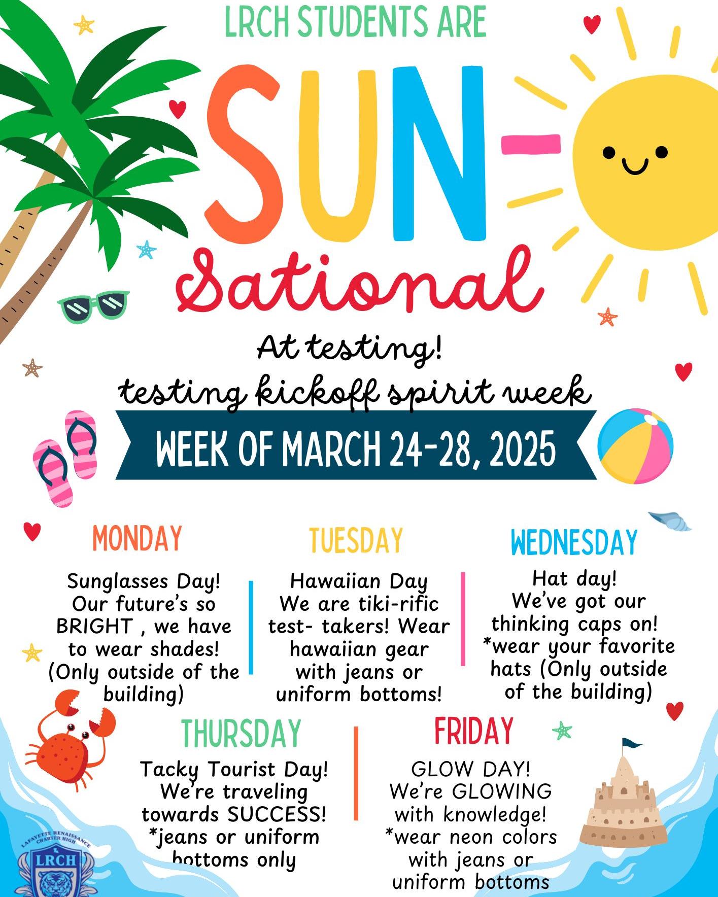 Lafayette Renaissance Charter High - 🎉 Testing Spirit Week is Here! 🎉 ...
