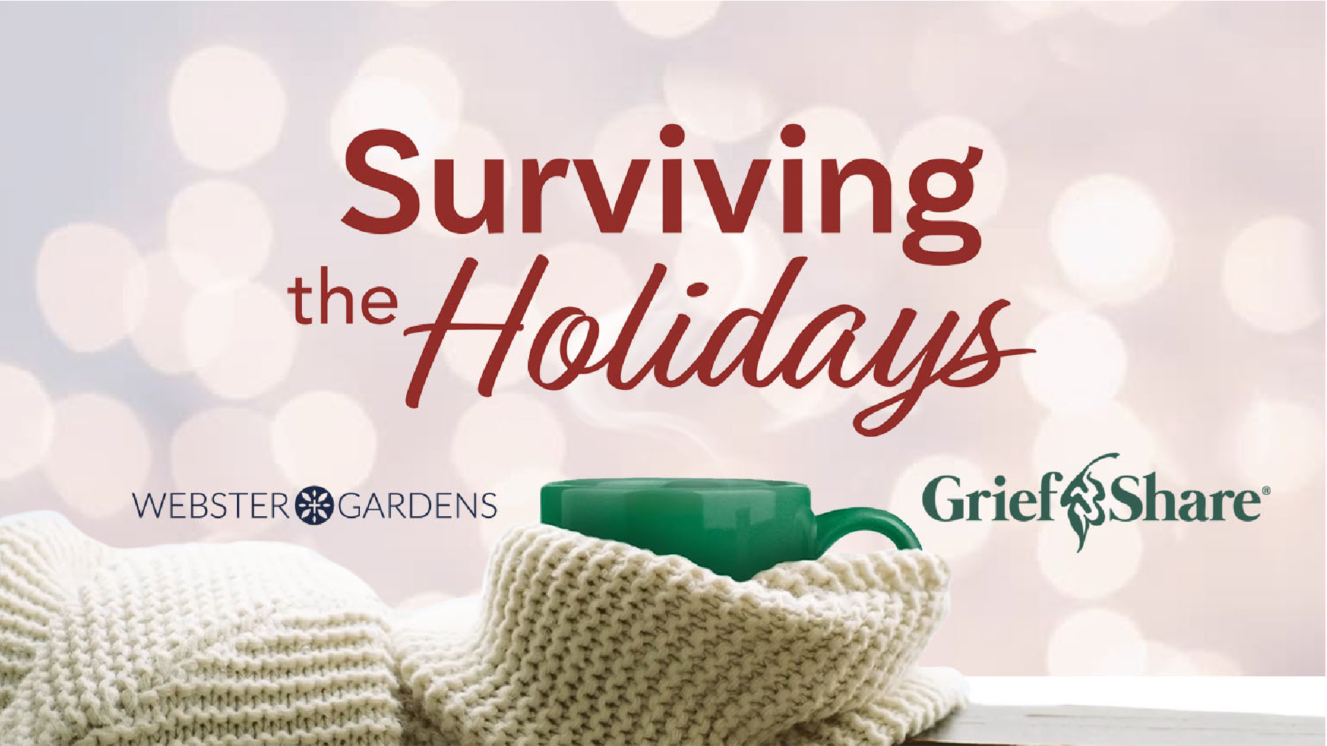 Surviving The Holidays - GriefShare