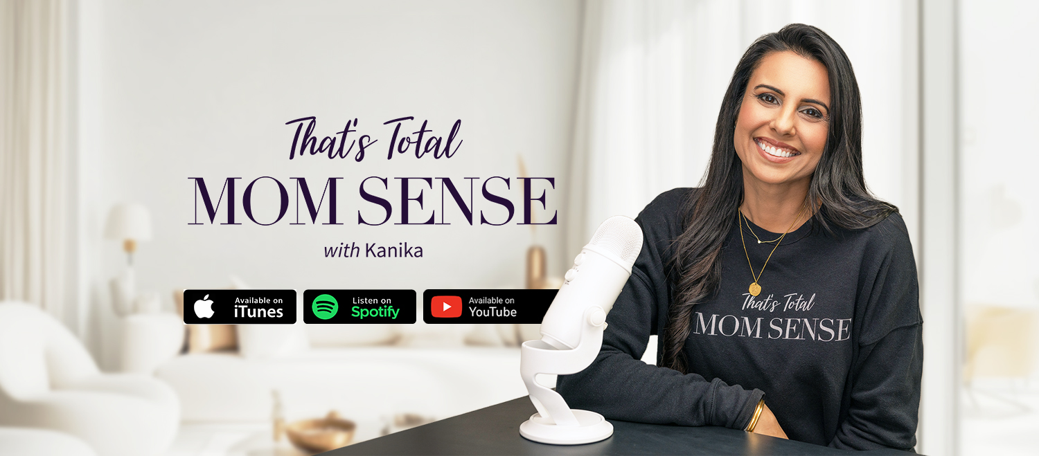 Thats Total Mom Sense Podcast 5801