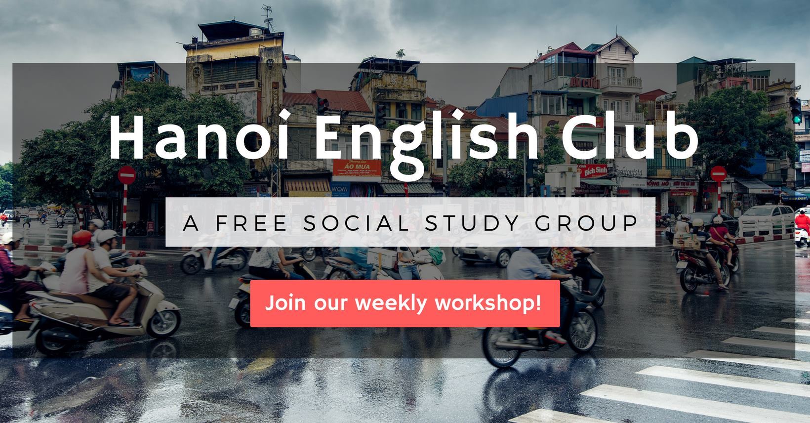 The English Language: your goals, motivations and actions