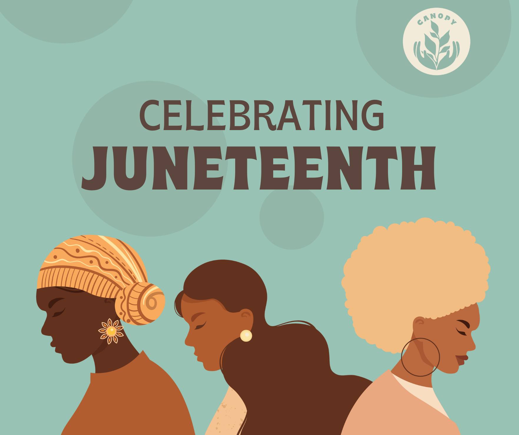 Canopy - 🌟 Celebrating Freedom and Community this Juneteenth at Canopy ...
