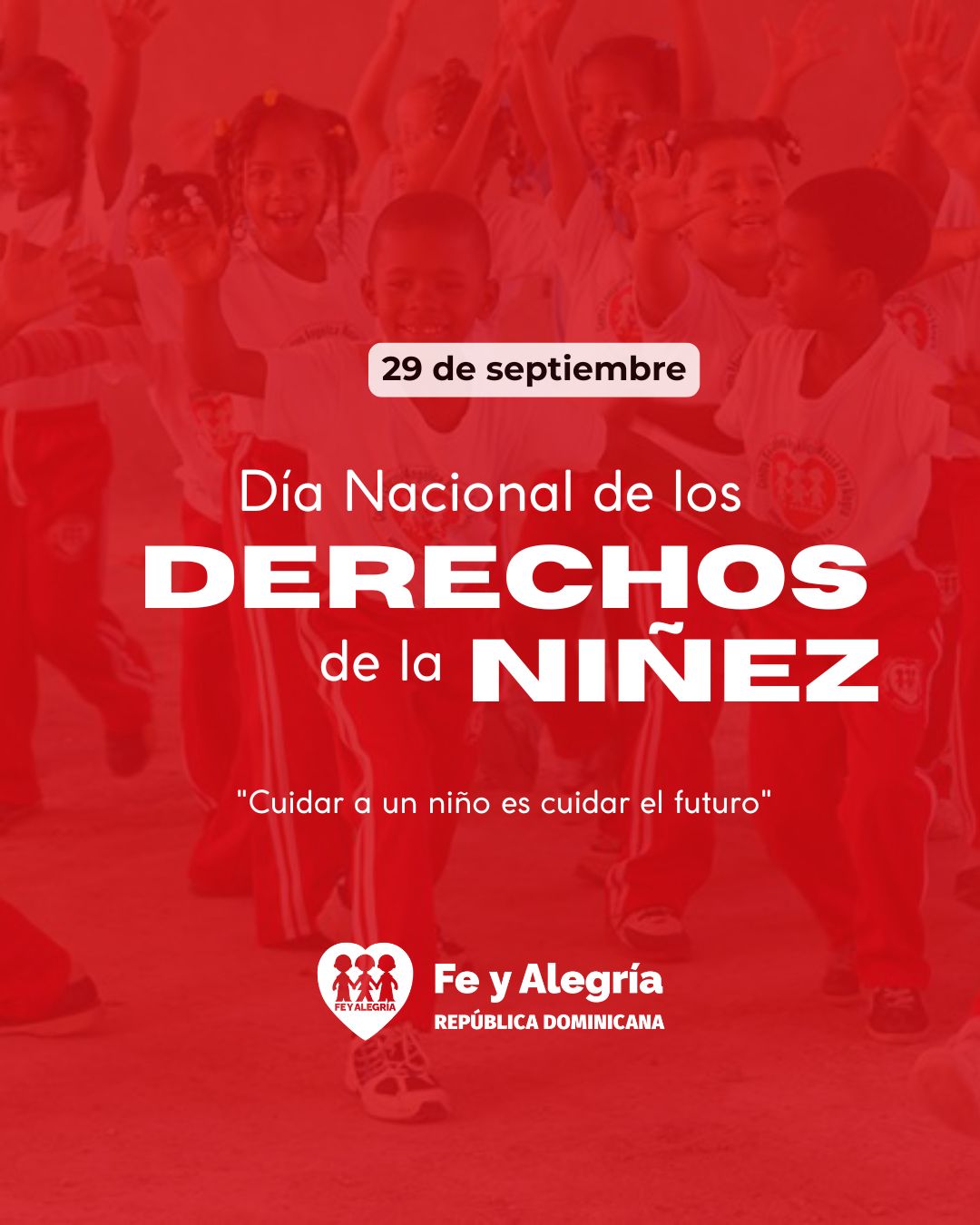 Fe - En celebramos el Día Nacional de los Derechos del Niño y la Niña ...