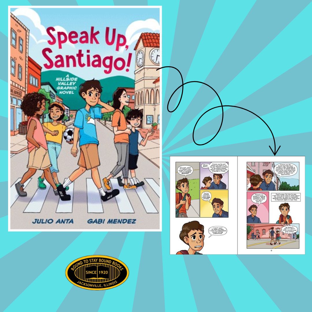 Bound - 🗣️ Graphic Novel Alert! 🗣️ Meet Santiago in Speak Up, Santiago ...