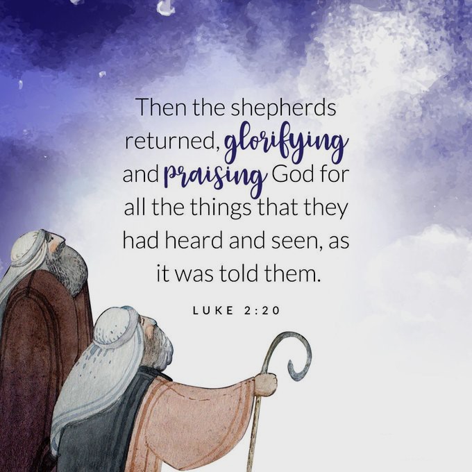 Southwest - "The shepherds returned, glorifying and praising God for ...