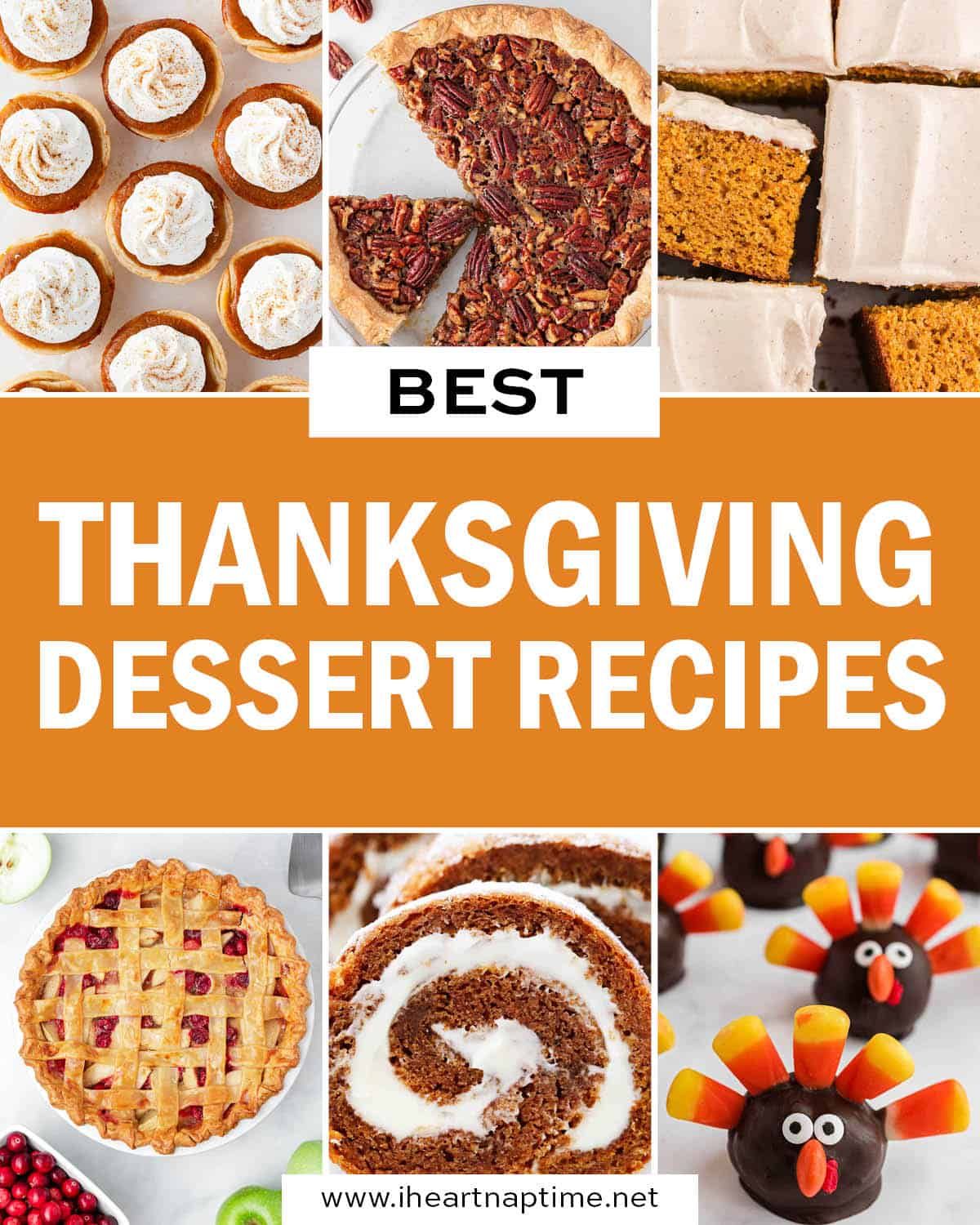 I Heart - The best Thanksgiving dessert recipes to complete your ...