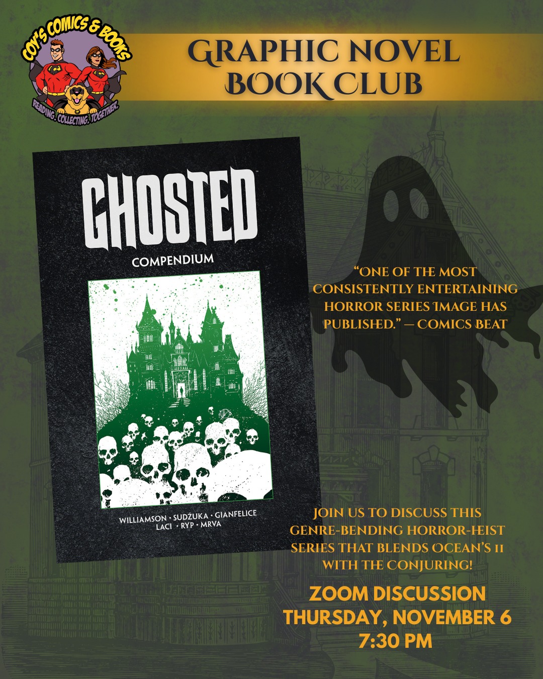 Coy's - 💀 Graphic Novel Club — Ghosted Compendium What happens when a ...