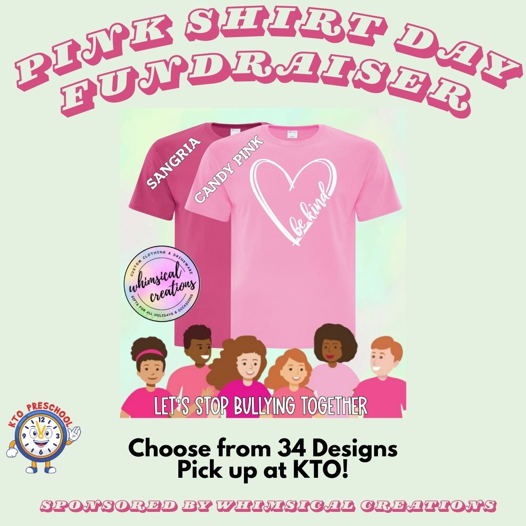 Kids' Time Out Preschool - *PINK SHIRT DAY FUNDRAISER* Were EXCITED to ...
