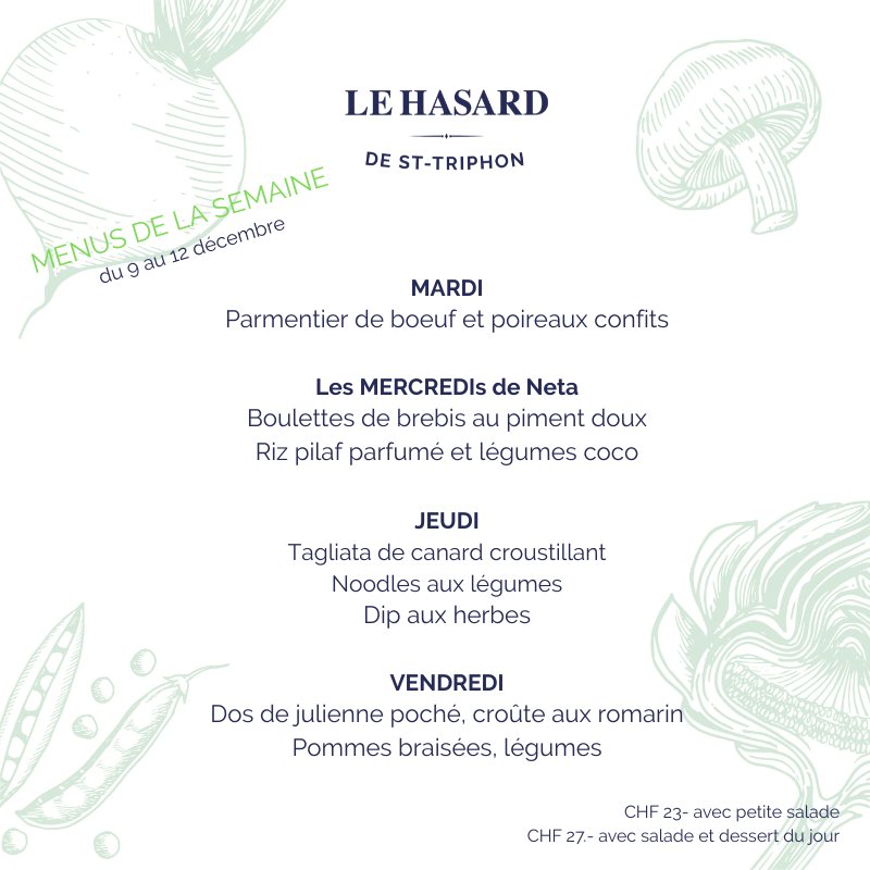 Nos menus pour cette douce... - Le Hasard de St-Triphon | Facebook