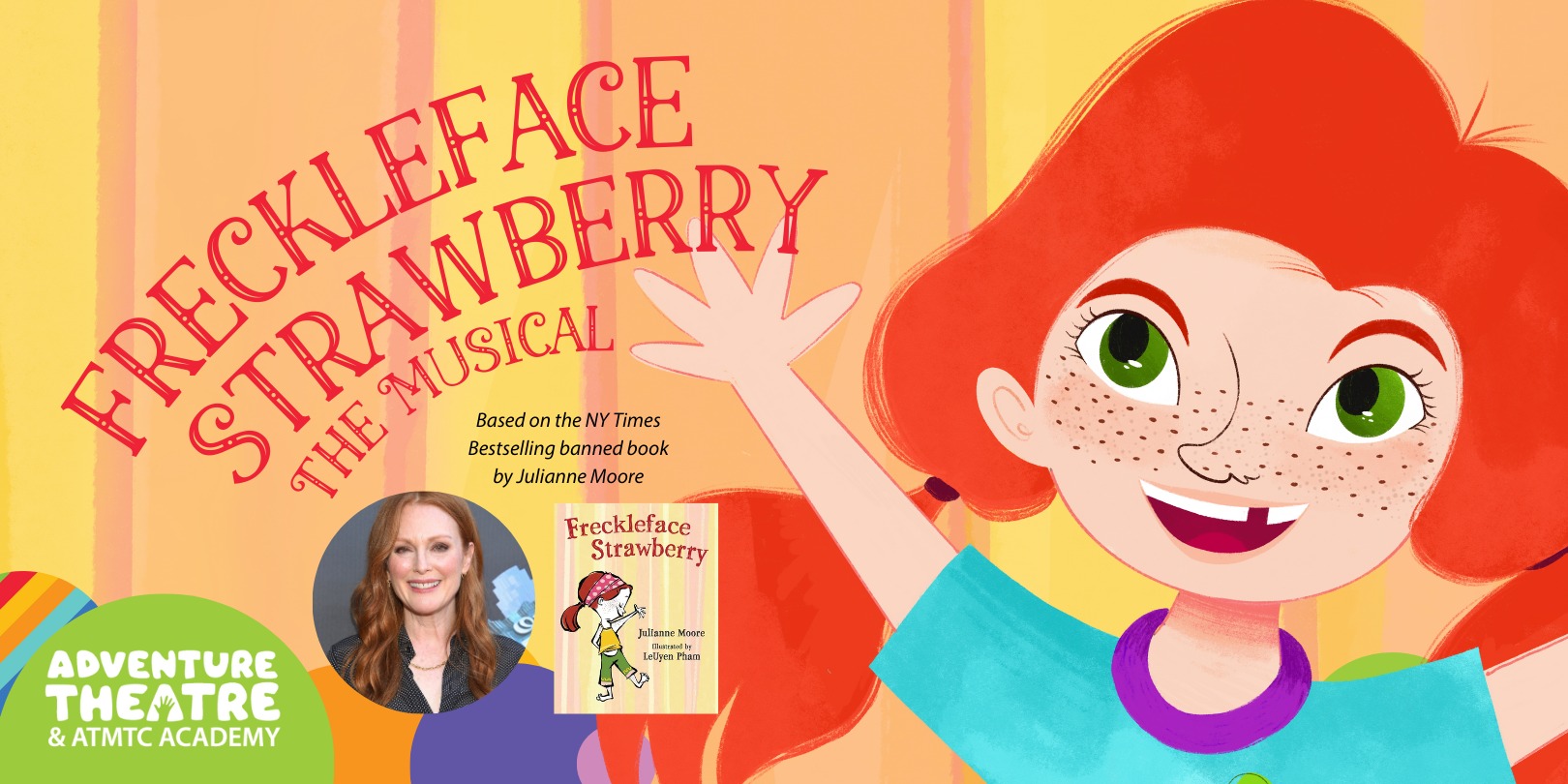 Freckleface Strawberry, The Musical based on the banned book by ...