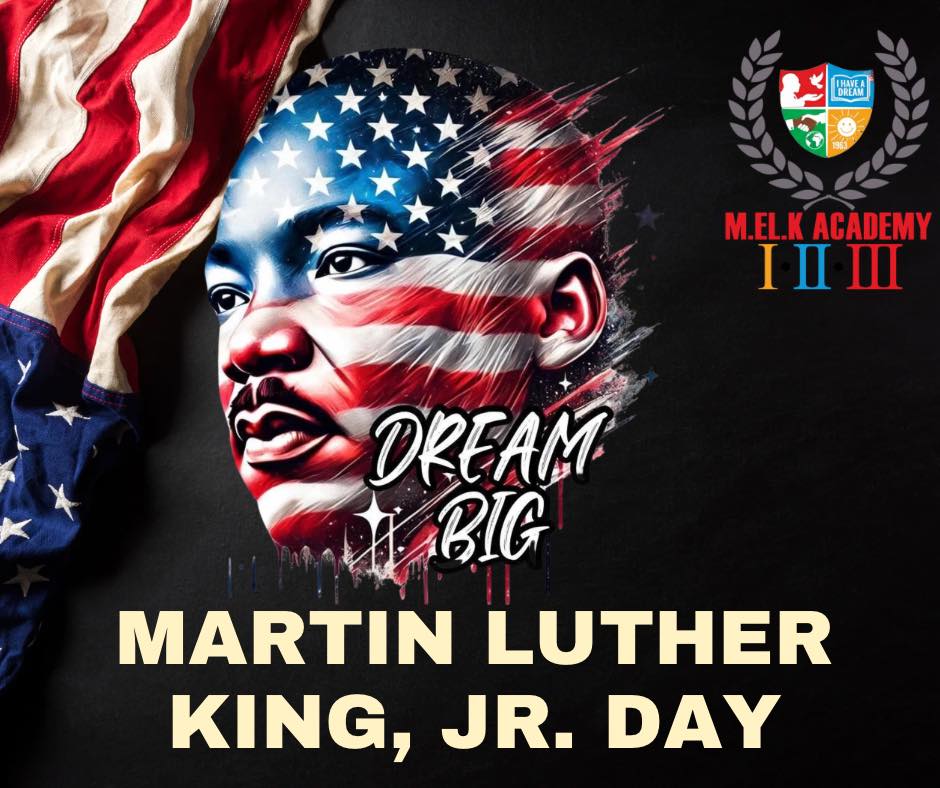 MELKAcademy - Today is Martin Luther King Jr. Day! 🕊️ At M.EL.K Academy ...