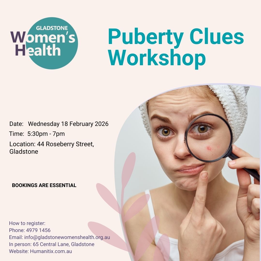 Gladstone - 🌸 PUBERTY CLUES WORKSHOP 🌸 Let’s start the conversation ...
