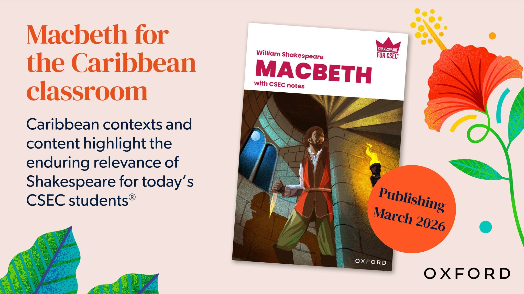 Oxford - Ensure your students are exam-ready with Shakespeare for CSEC ...