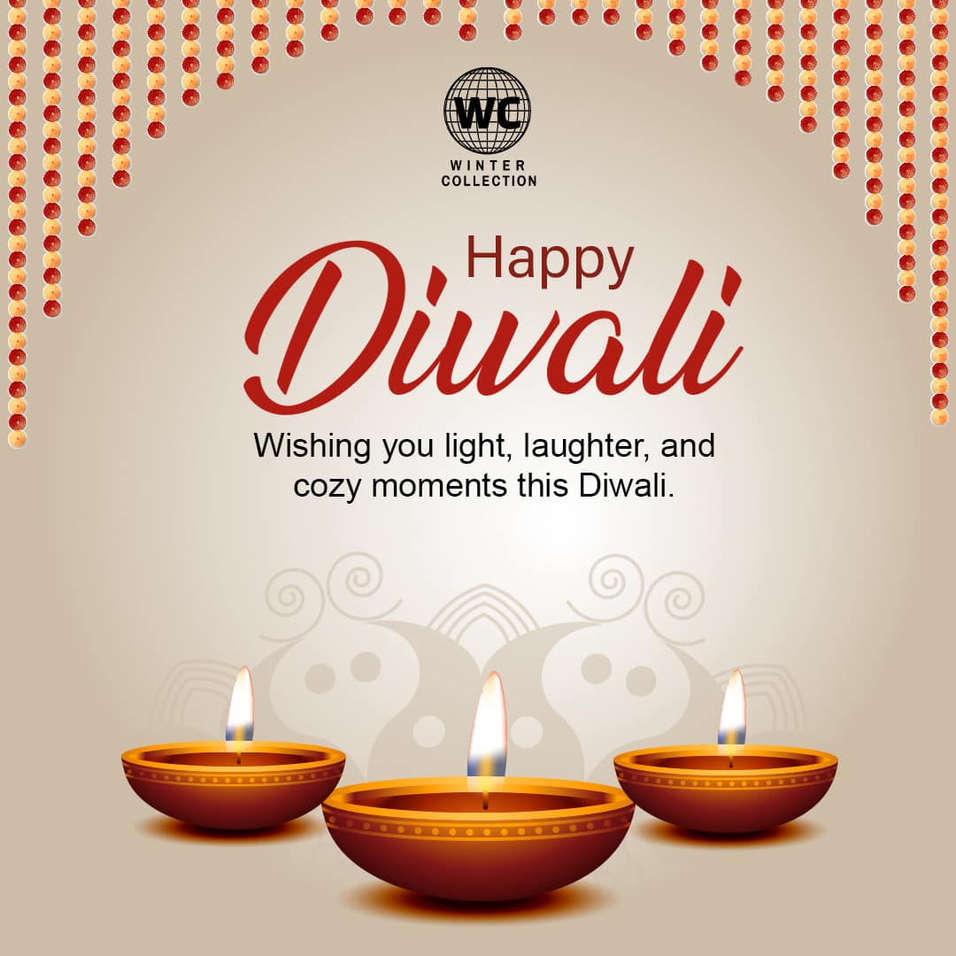 Wishing You a Cozy & Joyous Diwali! - Winter collections | Facebook