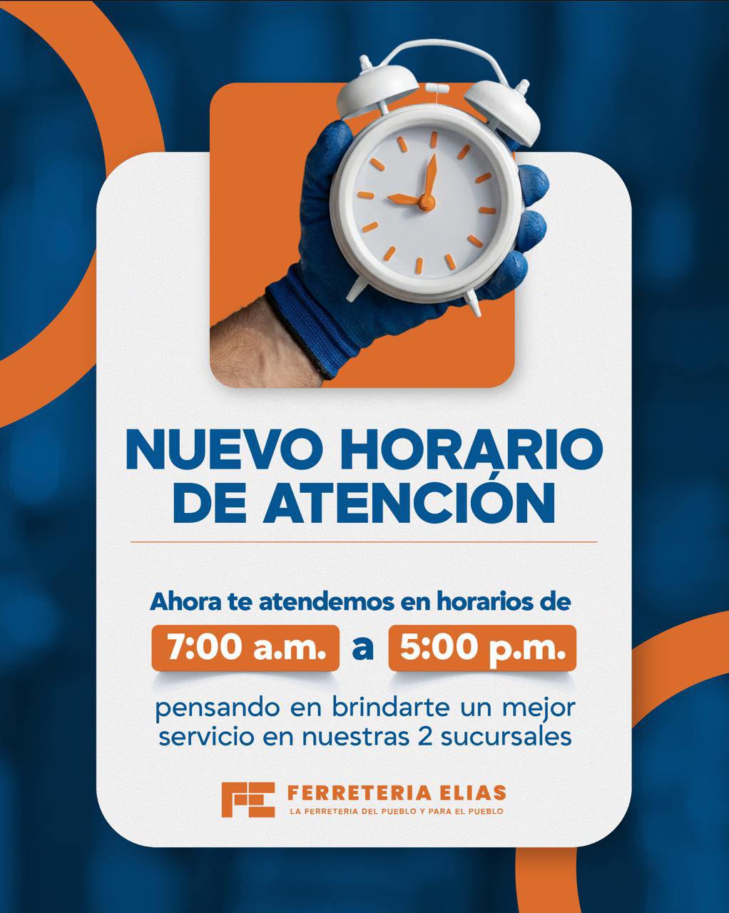⏰🔔 ¡Nuevo horario de atención en... - Ferretería Elías | Facebook