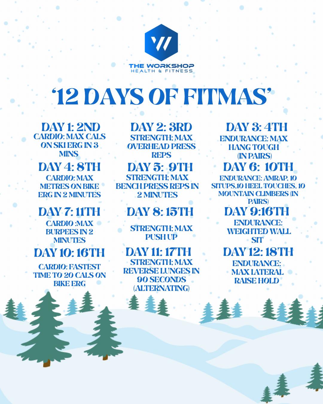 The Workshop - 12 DAYS OF FITMAS STARTS TODAY! 🎄💪🏻 We’re kicking off ...