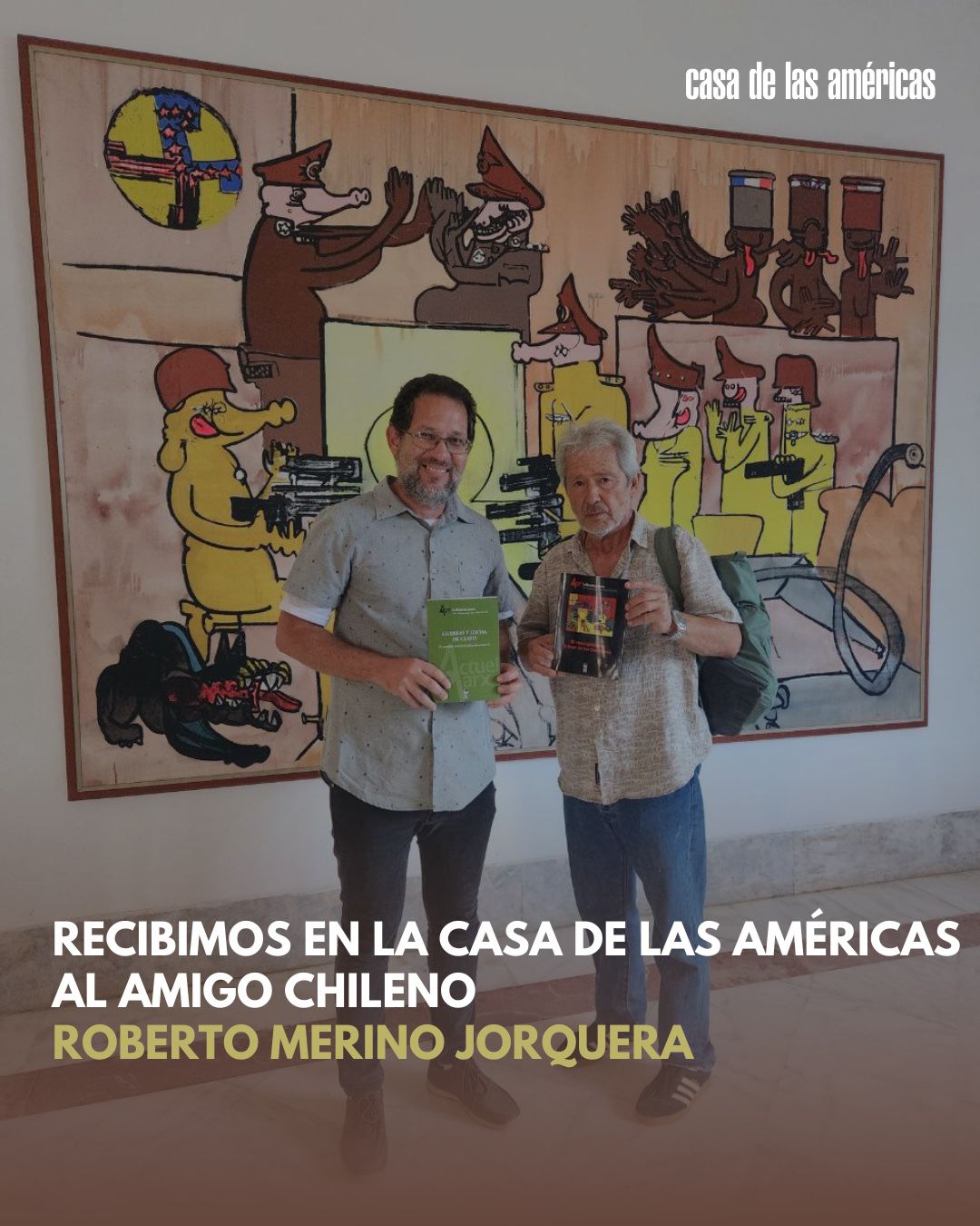 🇨🇱 Recibimos en la... - Casa de las Américas_La Habana, Cuba | Facebook