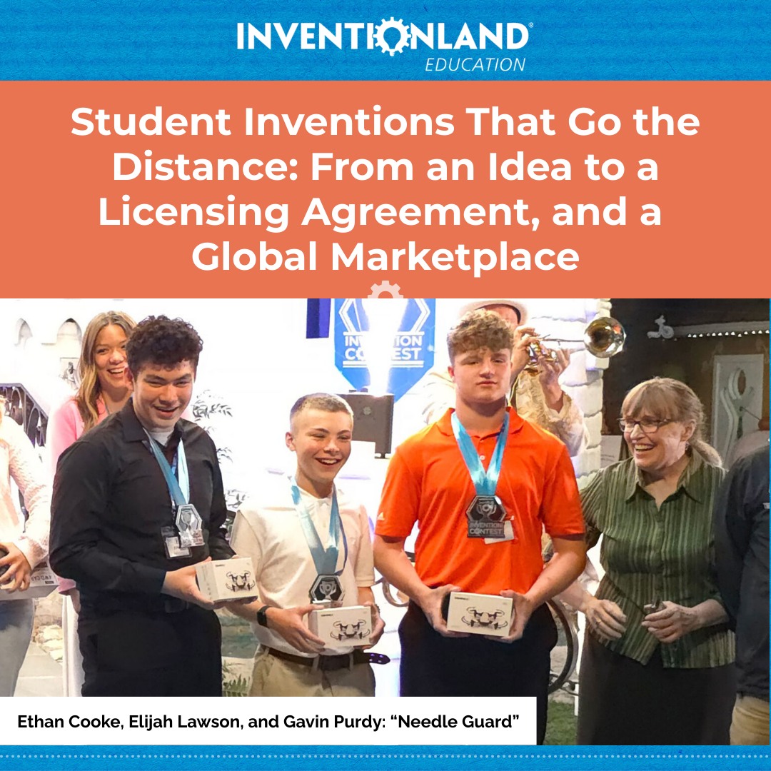 ⚙️ Student Inventions That Go... - Inventionland Education | Facebook