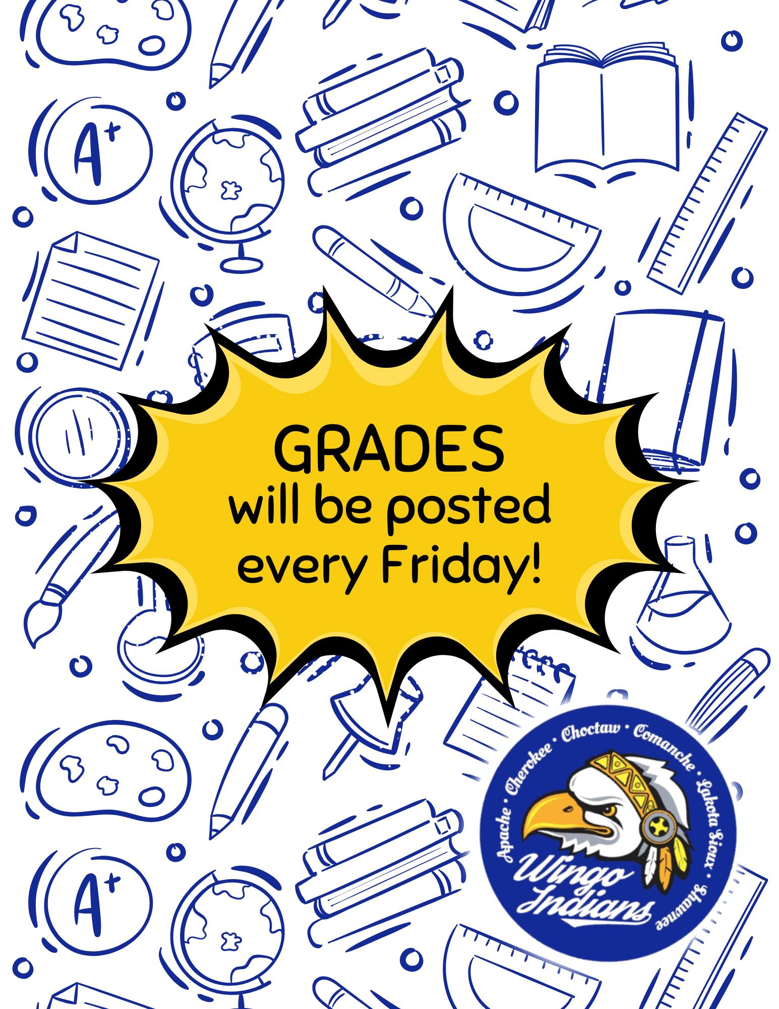 Wingo - 📅 Weekly Grade Check Reminder! 📅 Don’t forget — grades are ...