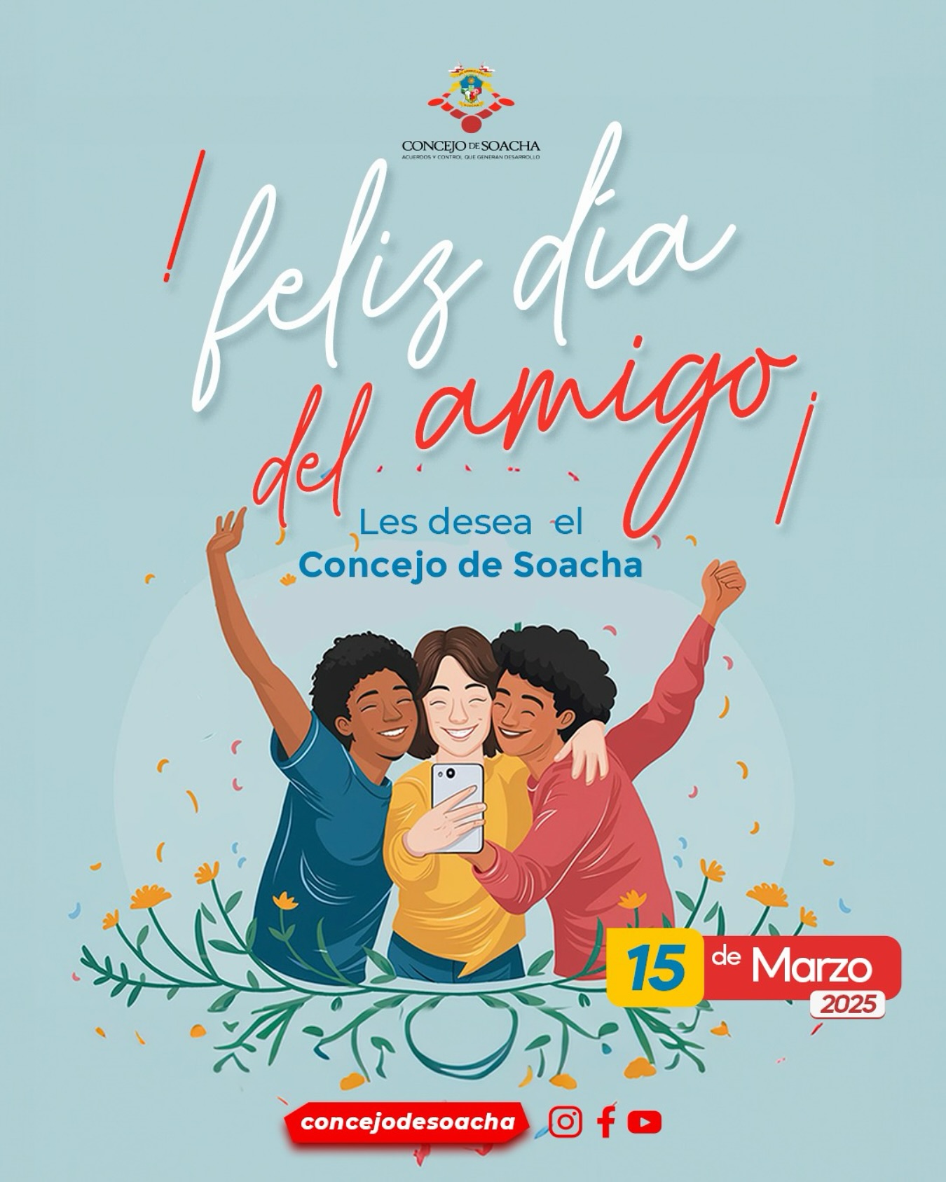 Concejo - 👬 ️🤍 ¡Feliz Día del Amigo, Soacha! 🤍 ️👭 Hoy celebramos la ...