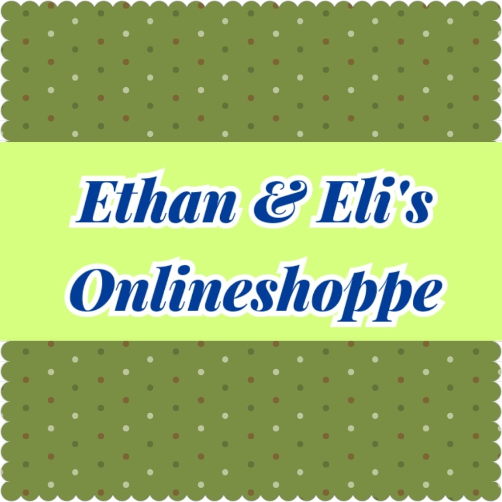 Ethan And Eli S Onlineshoppe Ethan And Eli S Onlineshoppe