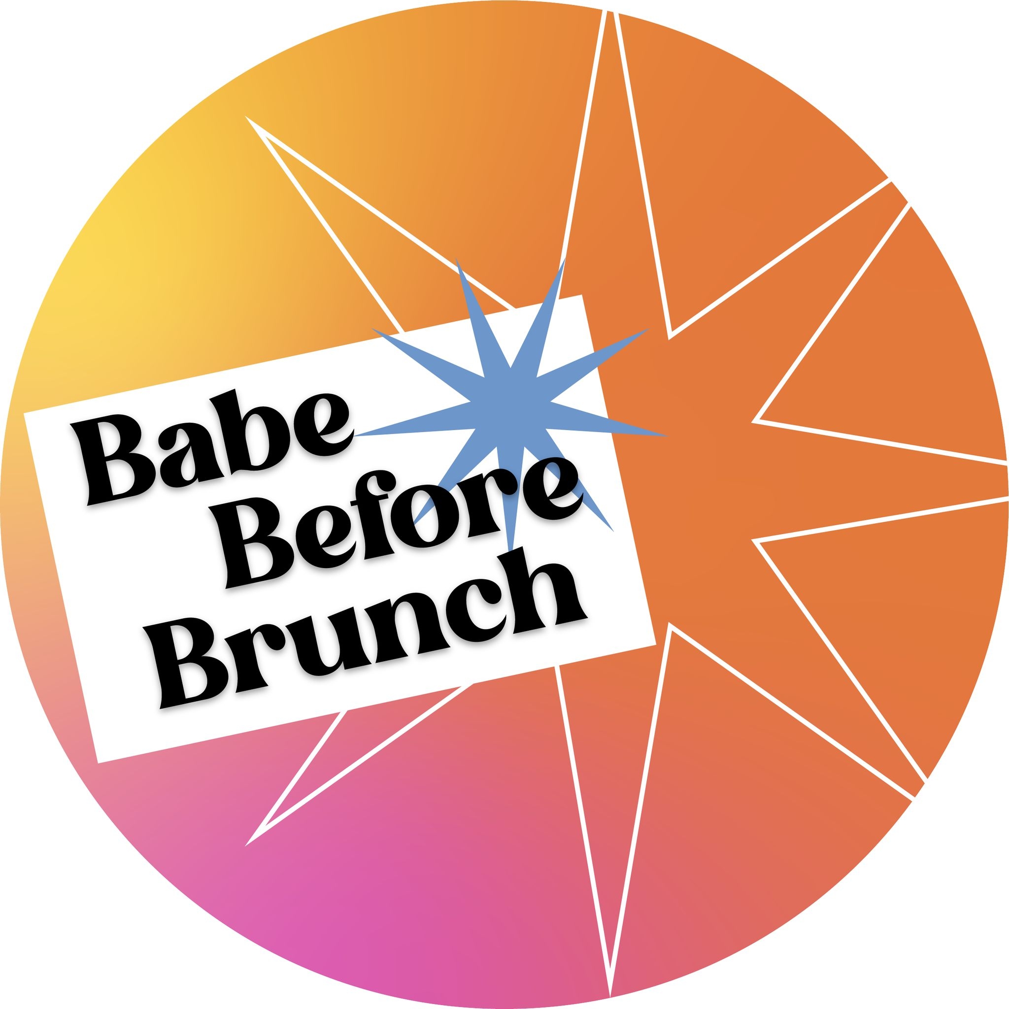 Babe Before Brunch