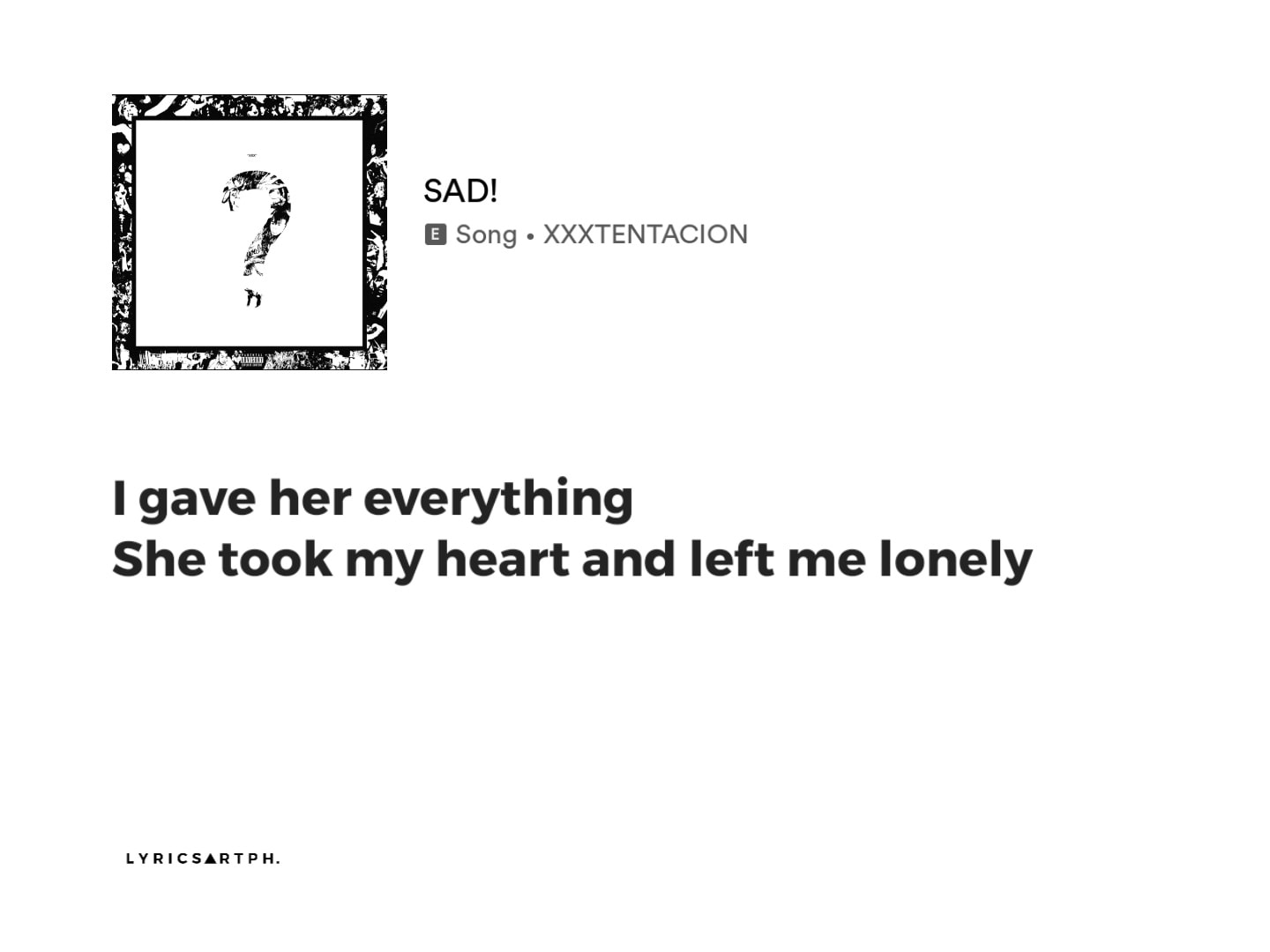 Lyrics Art Sad Xxxtentacion 5424
