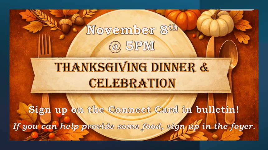 Thanksgiving Dinner and Celebration