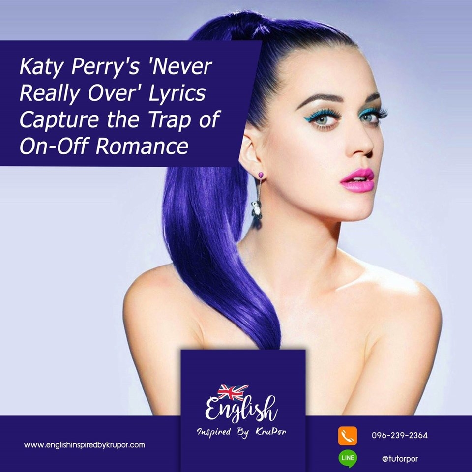 Tutor Por Katy Perrys Never Really Over Lyrics Facebook 7264