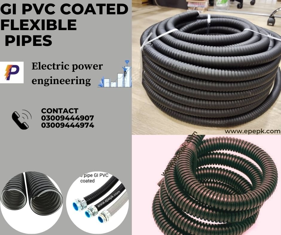 Electric We Deal In All Types Of Flexible Pipe In Pakistan Flexible Pipe Gi Flexible Pvc