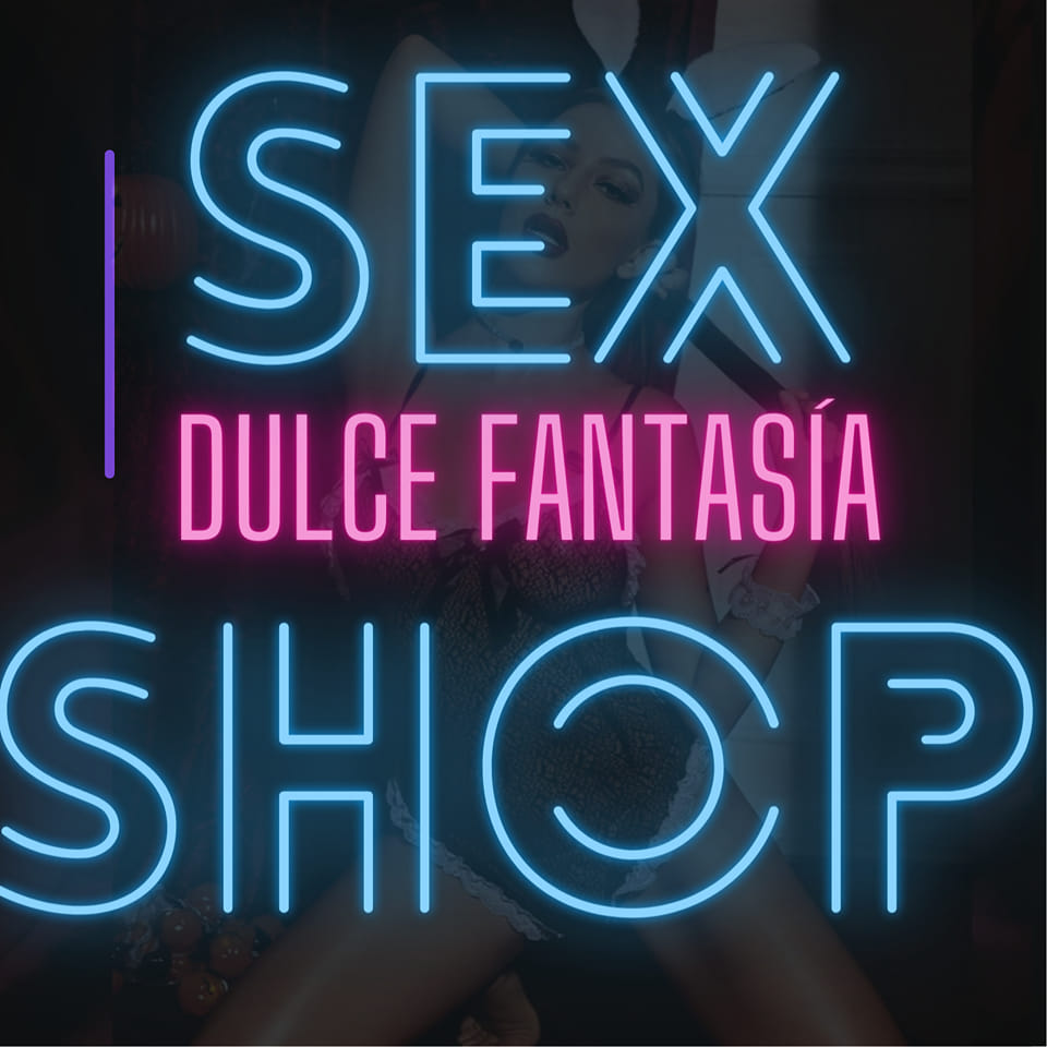 Sex Shop Dulce FantasÍa