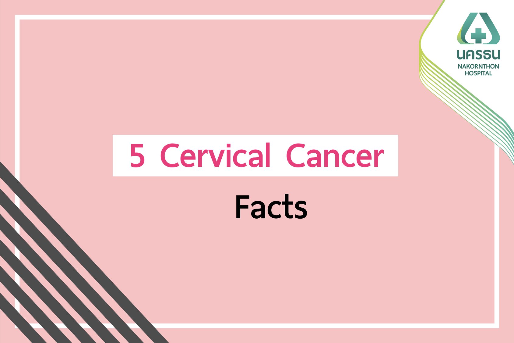 Cervical Nakornthon Hospital International Patient
