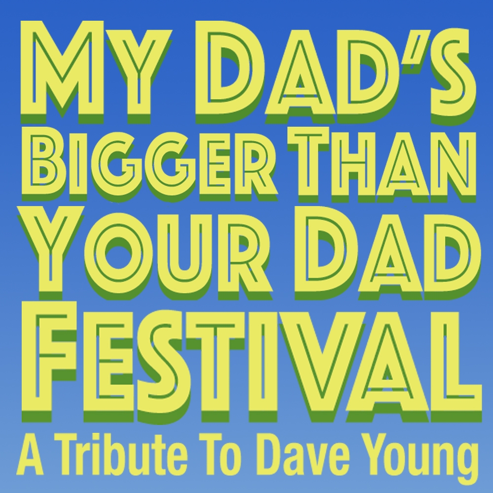 My Dads Bigger Than Your Dad Festival Swindon