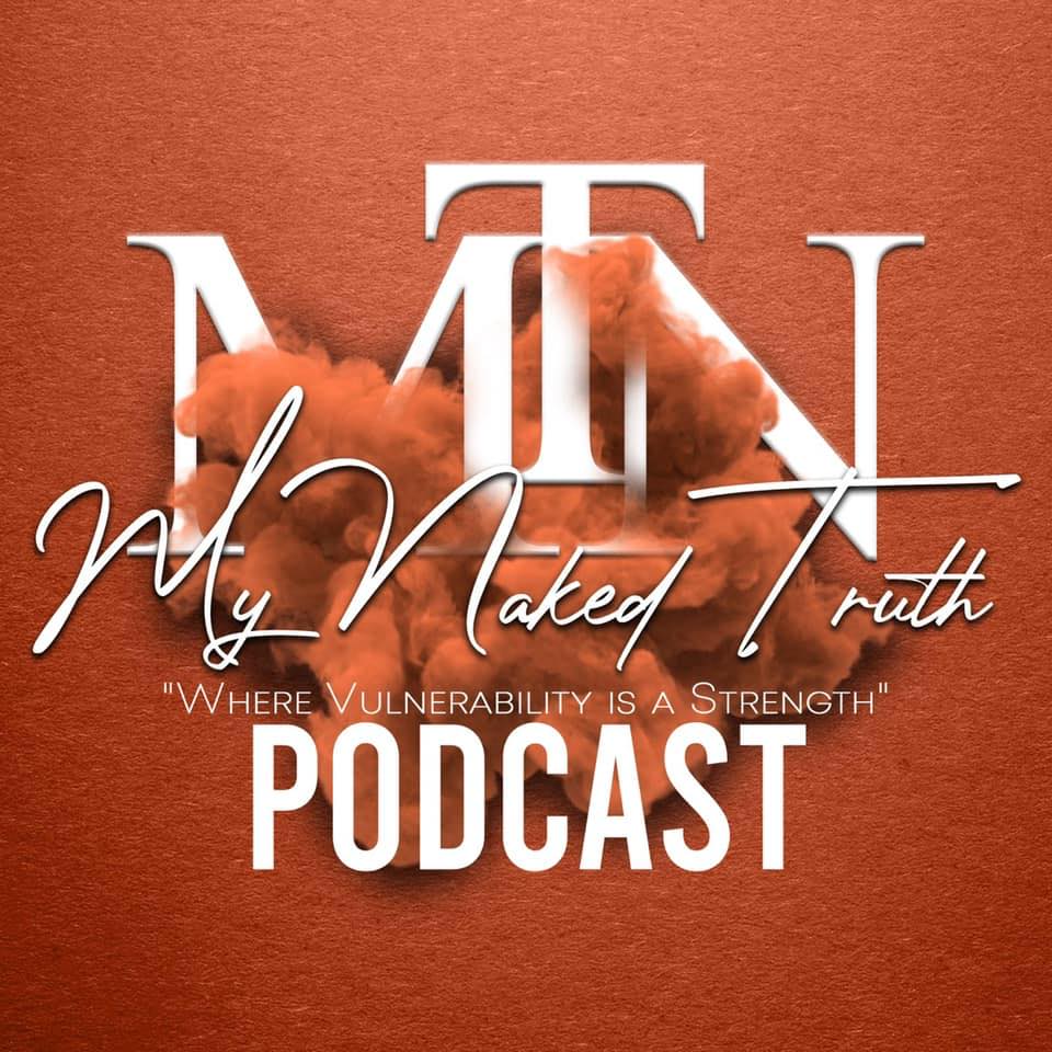 My Naked Truth Podcast