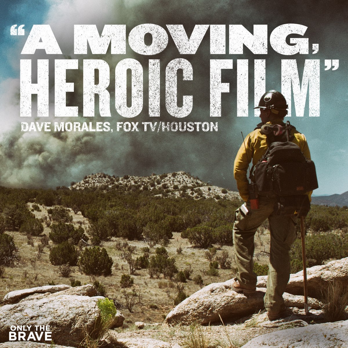 Only The Brave Movie - TOMORROW! Bring home the powerful true story of ...