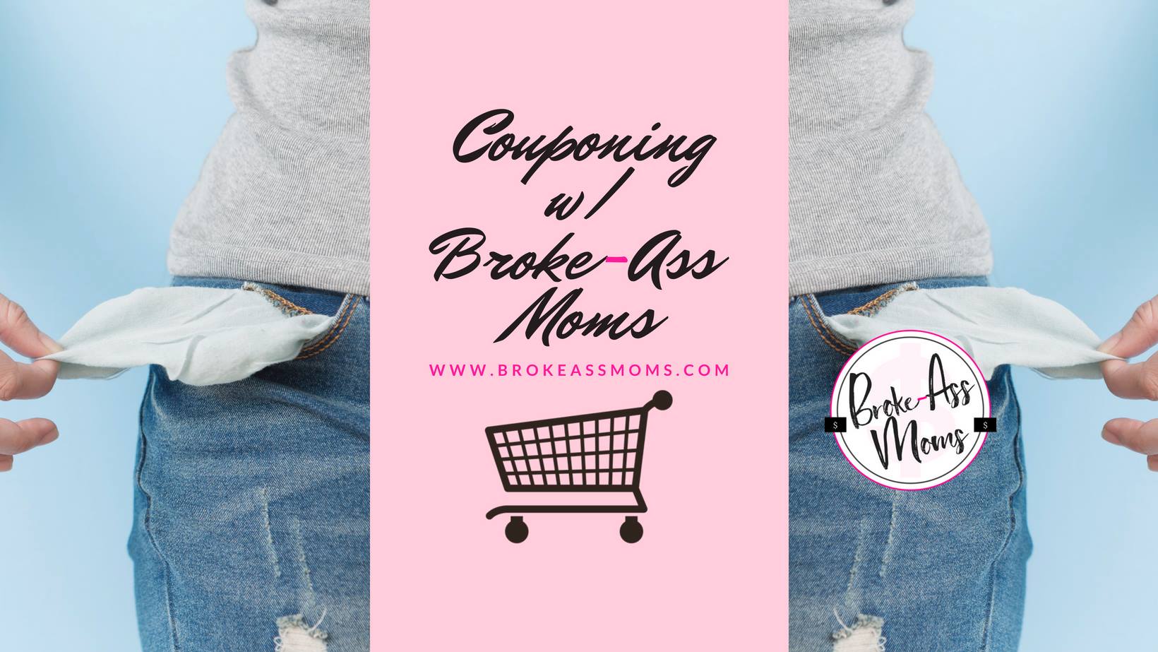 Saving Money With Broke Ass Moms