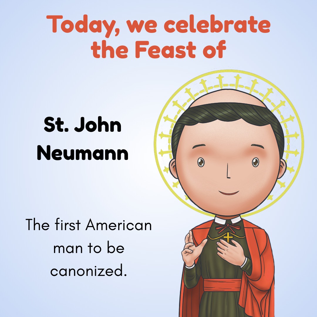 Catholic - Today we celebrate the Feast of St. John Neumann! Comment ...