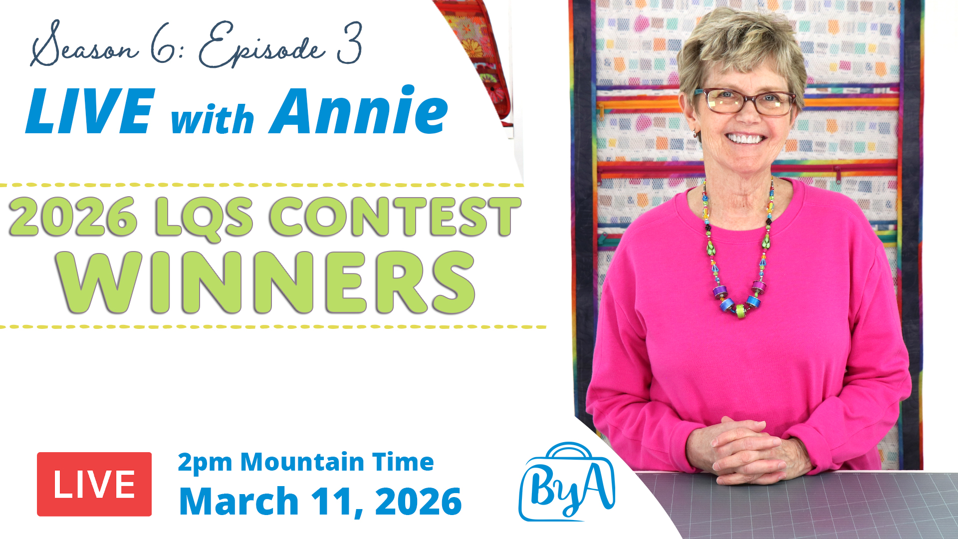 S6, Ep 3: 2026 LQS Contest Winners (LIVE with Annie)