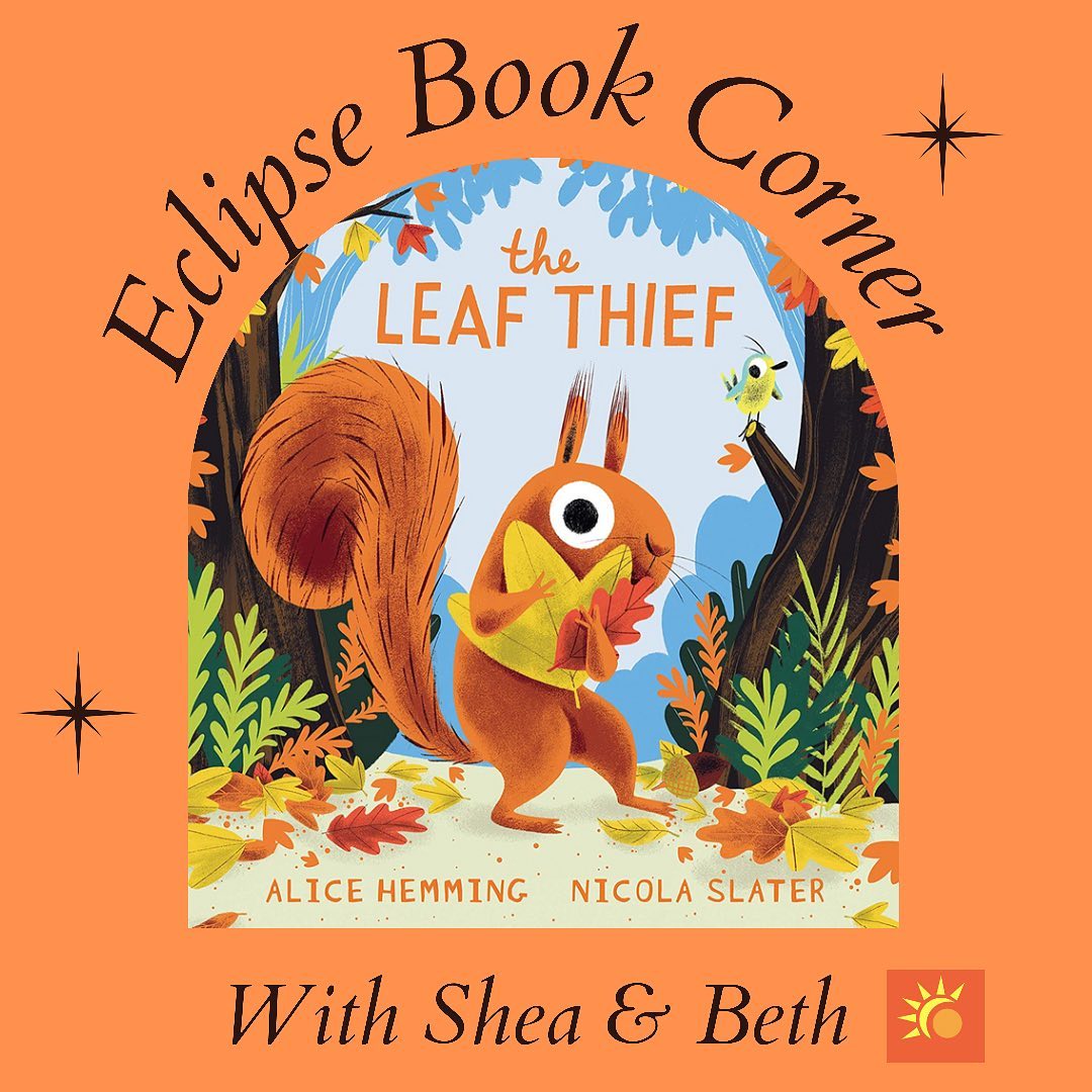 Eclipse School - The Leaf Thief By Alice Hemming,...