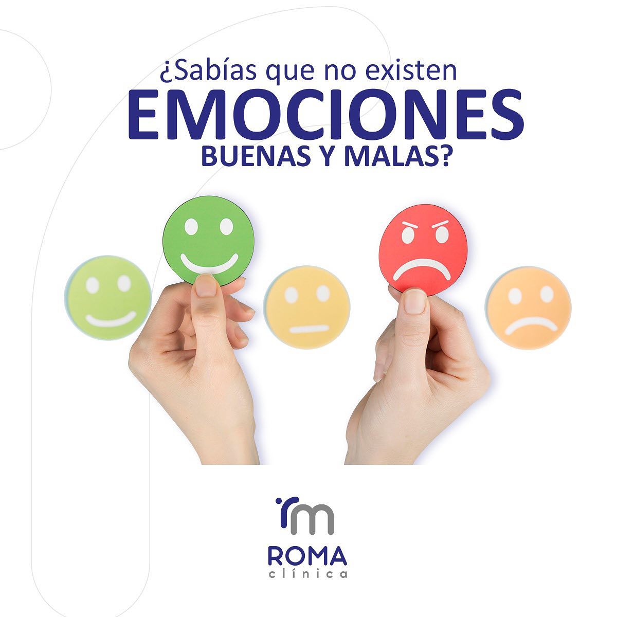 Clínica Roma - ¿Sabías que no hay emociones buenas ni... | Facebook