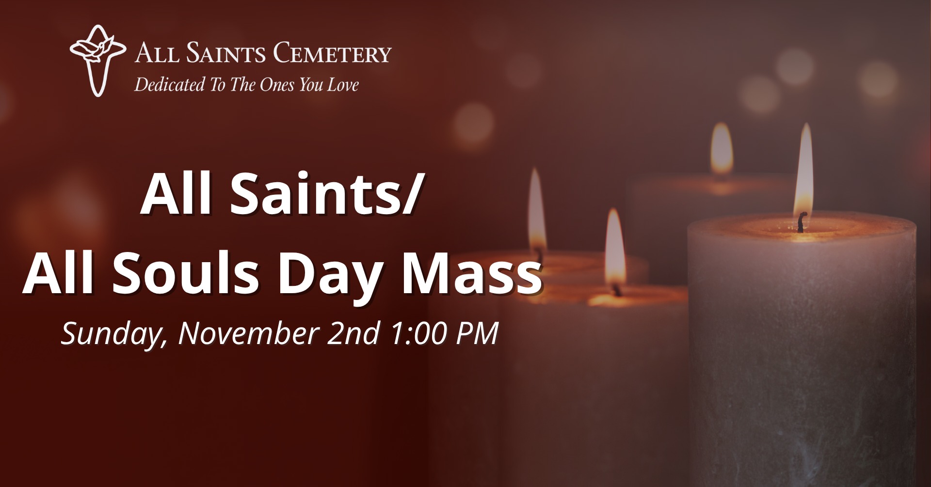 All Saints/All Souls Day Mass