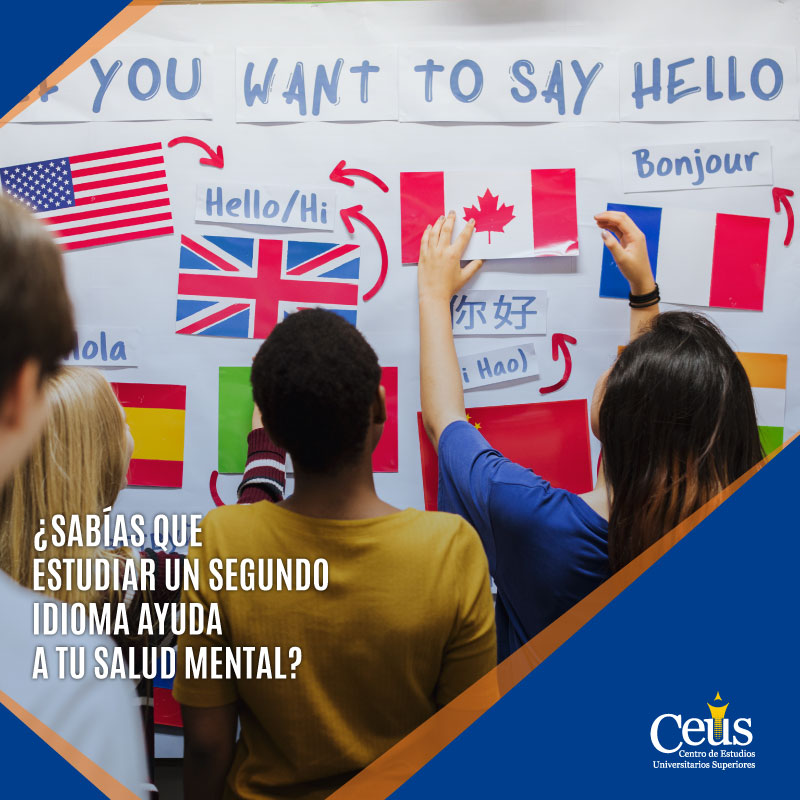 ¿Sabías que estudiar un segundo idioma... - CEUS Preparatoria