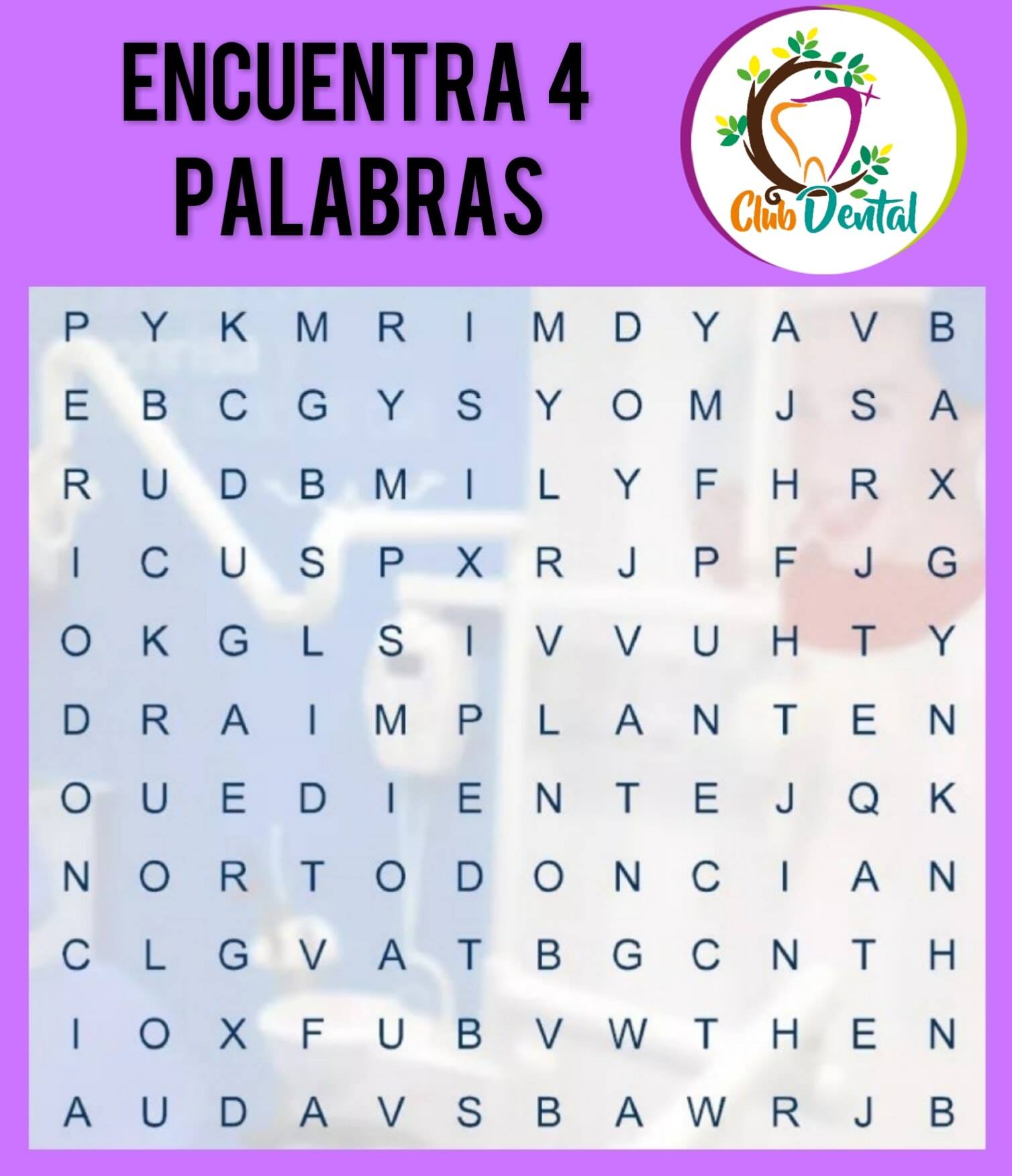 🌸Sopa de Letras Club Dental 🤓📝 🤗A las... - Club Dental Plus