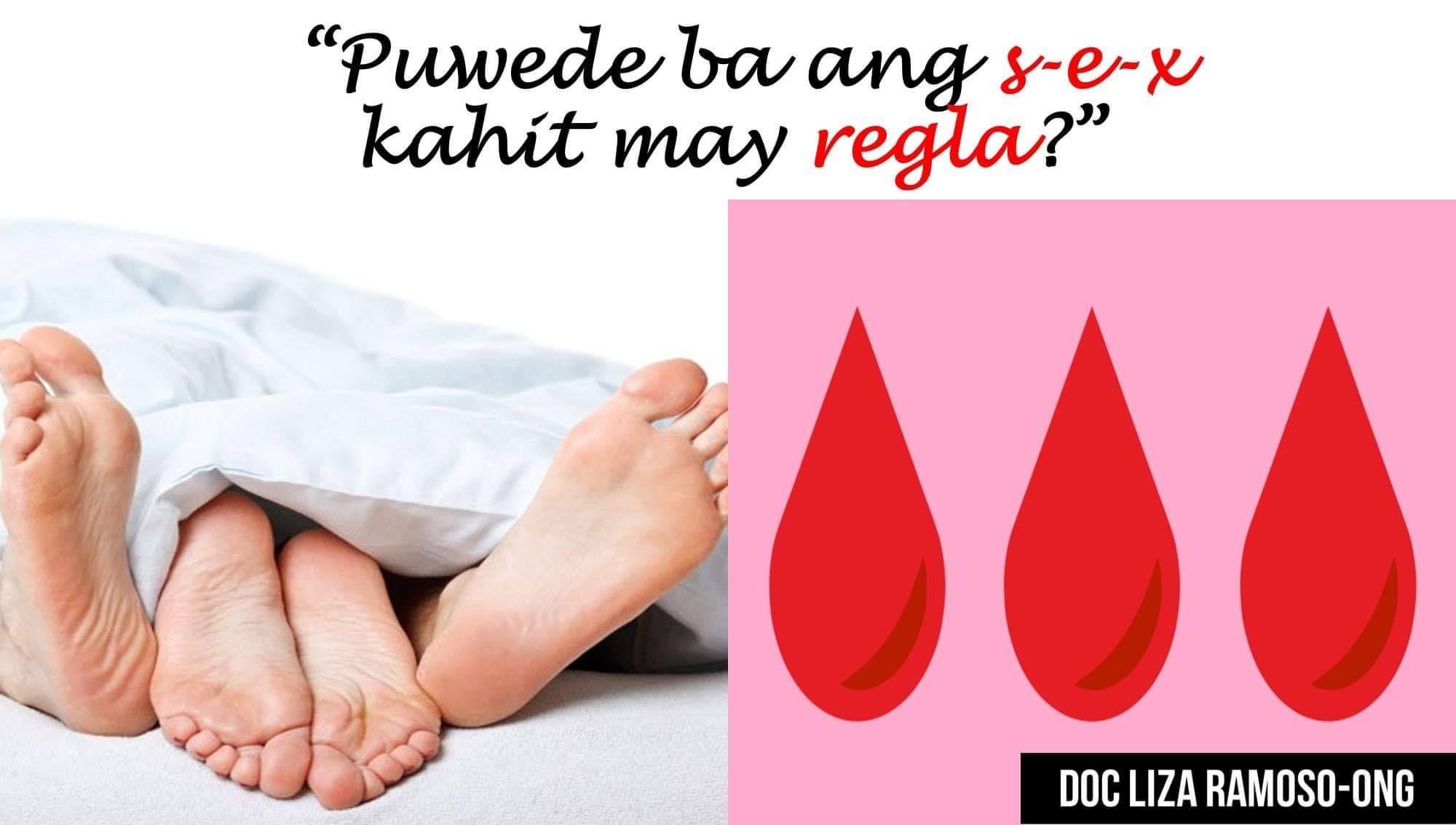 “puwede Ba Ang Sex Kahit May Regla” Doc Liza Ramoso Ong Facebook 7211