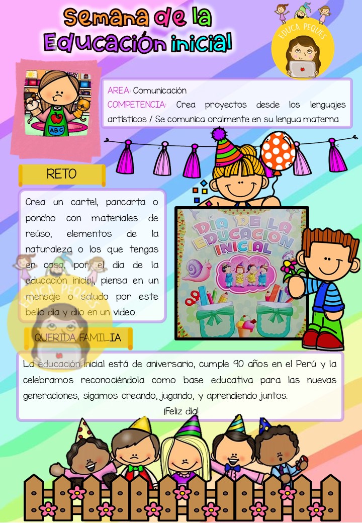 EducaPeques - 🤩25 DE MAYO:🥳 DÍA DE LA EDUCACIÓN INICIAL🥳...