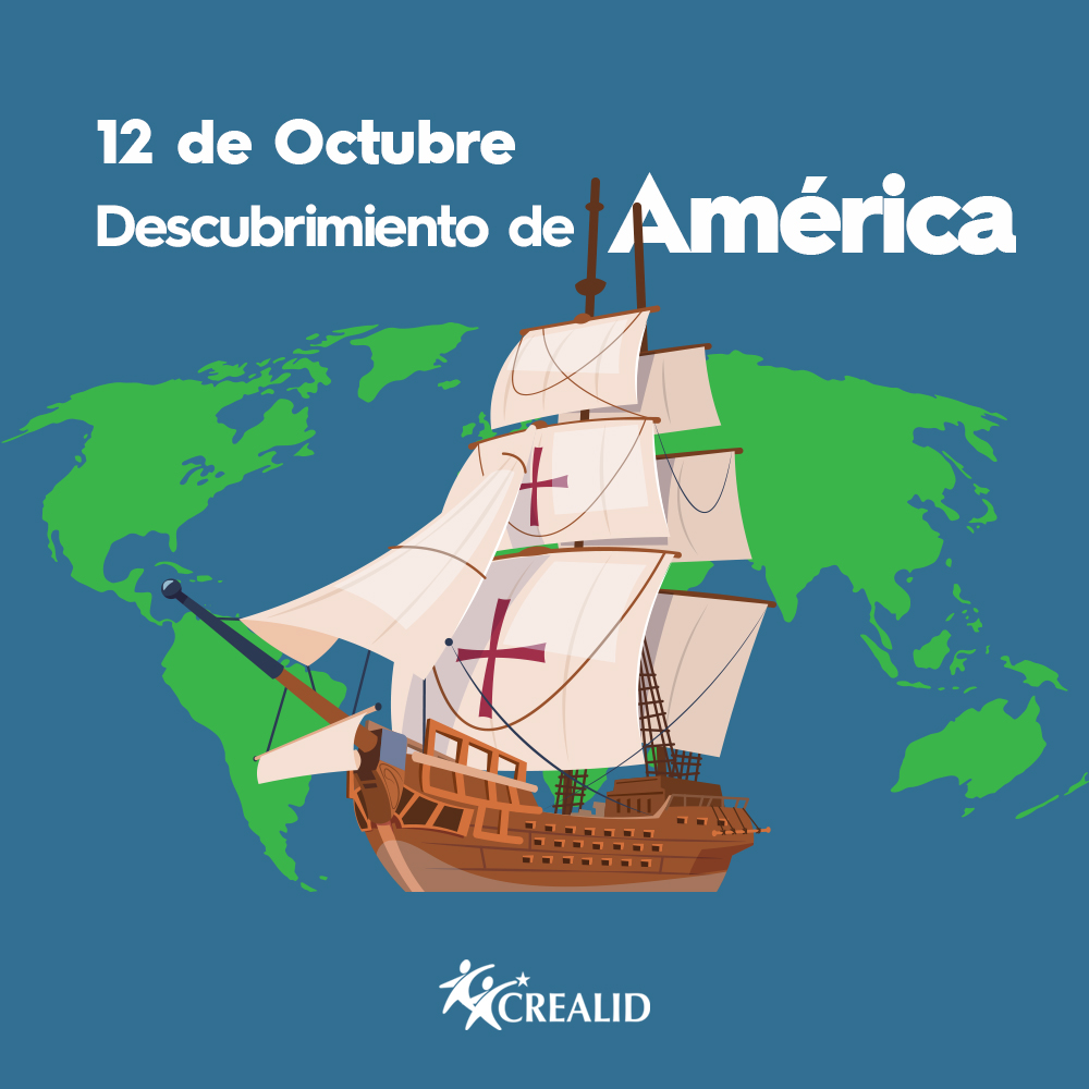 Instituto Bilingüe Crealid - 12 de Octubre - Día del Descubrimiento de ...