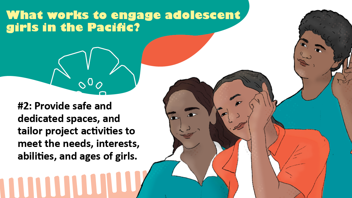 Pacific Girl What Works To Engage Adolescent Girls In