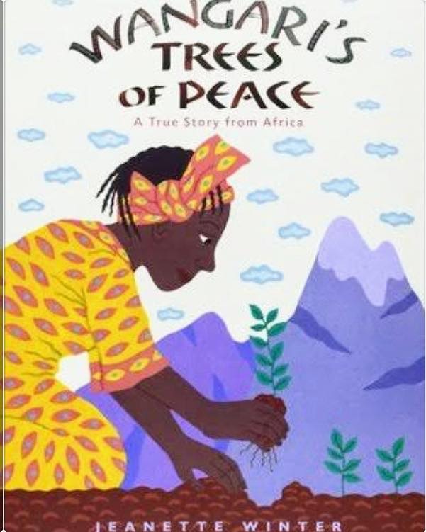 Wangari Maathai - Wangari’s Trees of Peace is a picture... | Facebook
