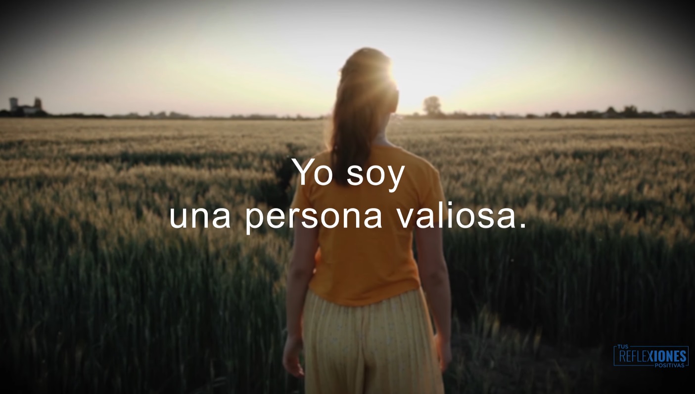 Yo soy una persona valiosa - Tus Reflexiones Positivas