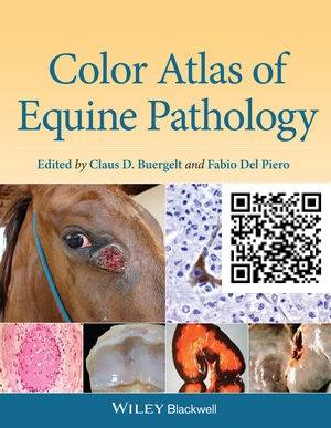 Veterinary - 1. Color Atlas of Equine Pathology https://onlinelibrary ...