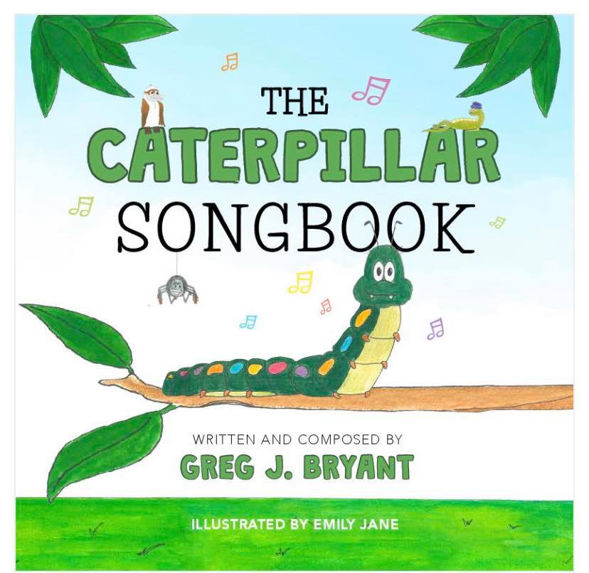 The Caterpillar Songbook